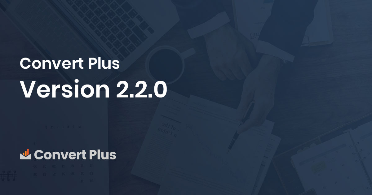 ConvertPlus Version 2.2.0: Control Double Opt-in Feature for Third ...